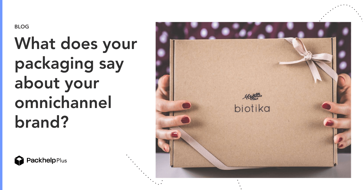 Omnichannel Packaging | Blog Packhelp.co.uk